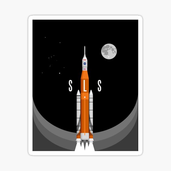"NASA Space Launch System (SLS) Rocket Launch Graphic " Sticker for ...