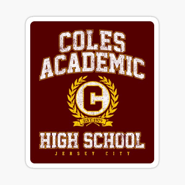 "Coles Academic High School" Sticker for Sale by huckblade | Redbubble