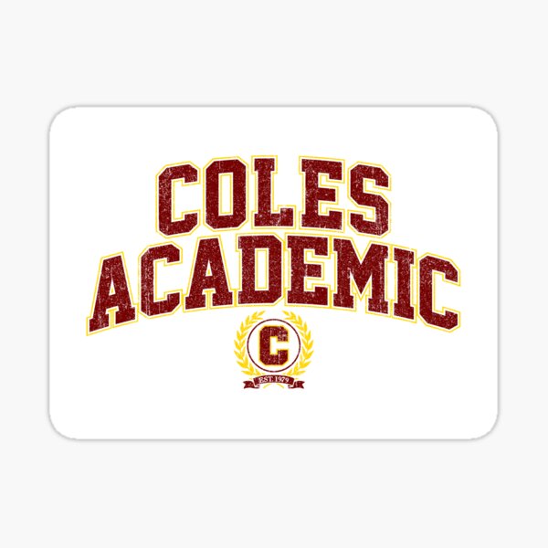 "Coles Academic High (Variant)" Sticker for Sale by huckblade | Redbubble