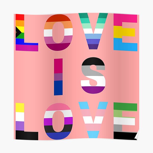 "Love Is Love Pride Flags" Poster for Sale by JackieL21 | Redbubble
