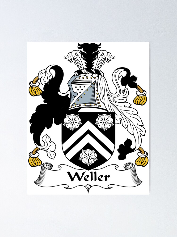 "Weller " Poster for Sale by HaroldHeraldry | Redbubble