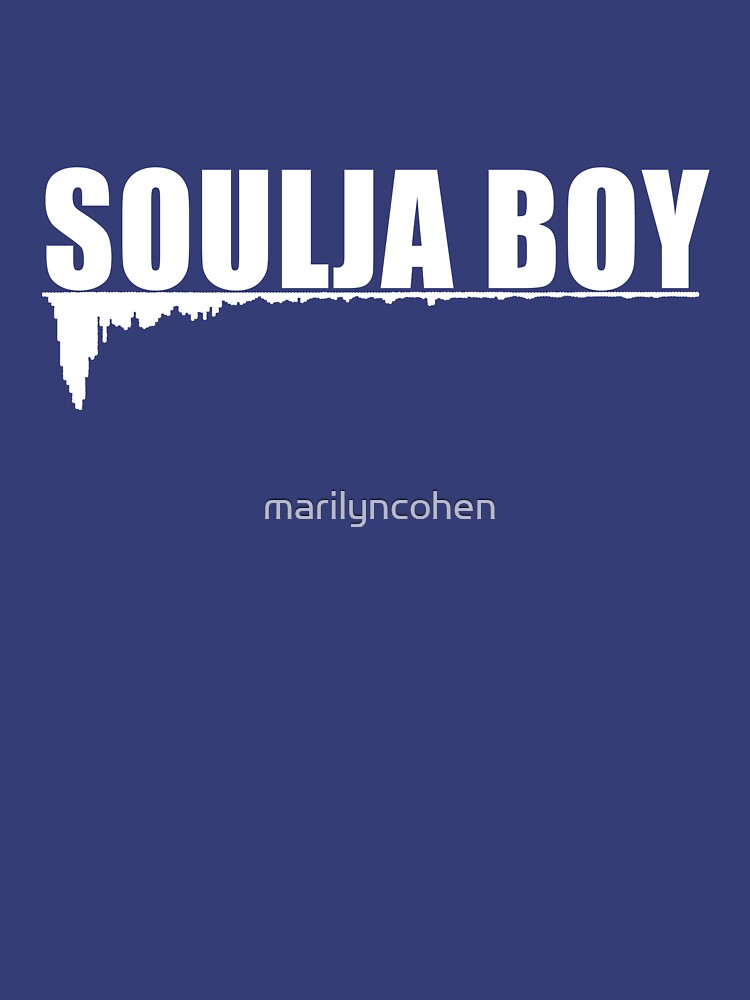"soulja boy" T-shirt for Sale by marilyncohen | Redbubble | soulja boy ...