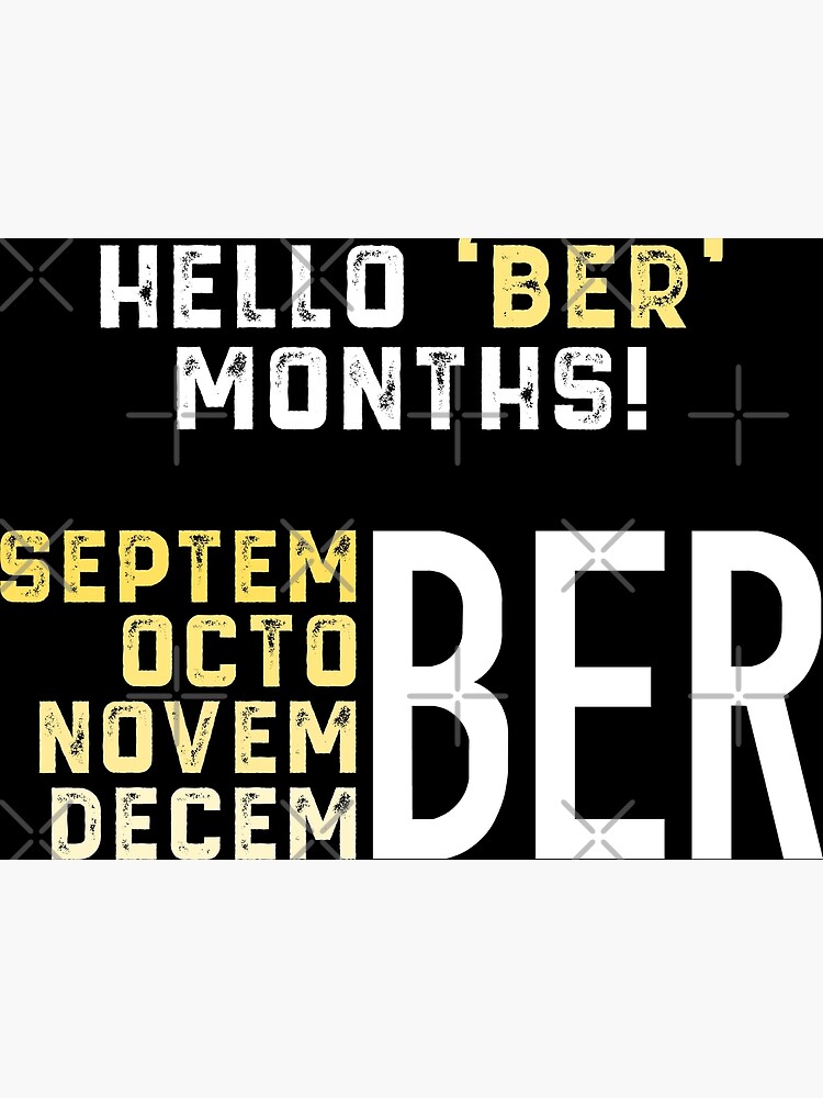 "Ber Months Meme" Poster for Sale by FASLab | Redbubble