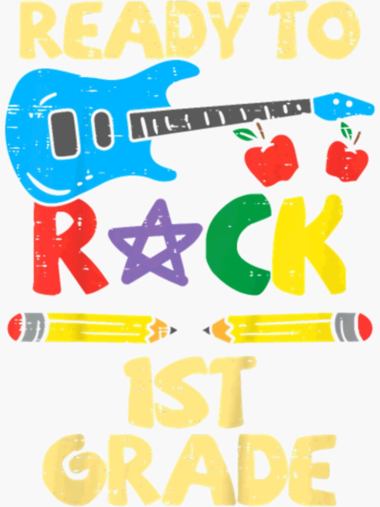 "Ready To Rock 1st Grade Guitar First Day Of School" Sticker for Sale ...