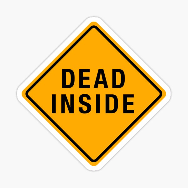 "Dead Inside" Sticker for Sale by zebrafactory | Redbubble