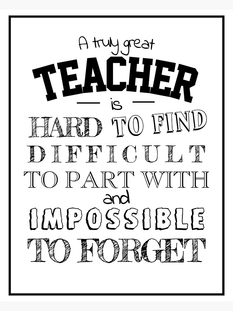 "Great teacher is hard to find quote saying Gift for teacher ...