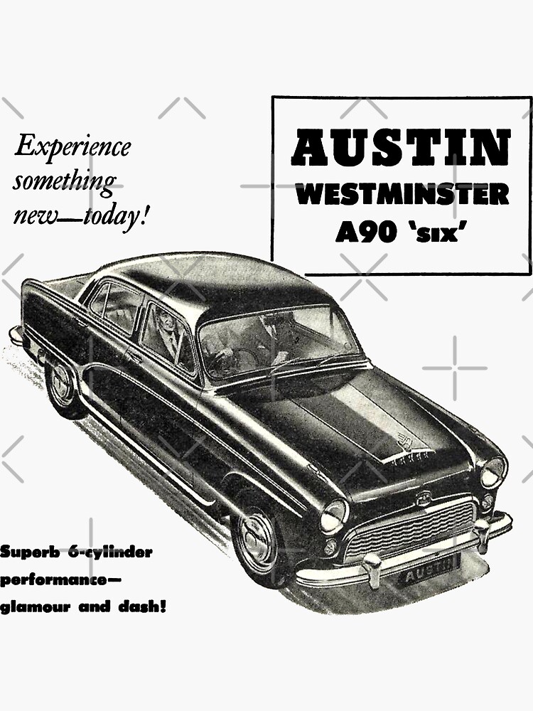 "AUSTIN A90 WESTMINSTER - ADVERT" Sticker for Sale by ThrowbackM2 ...