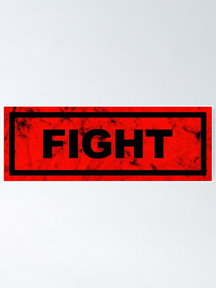 "Red Fight Sign" Poster for Sale by GraffitiJoe | Redbubble