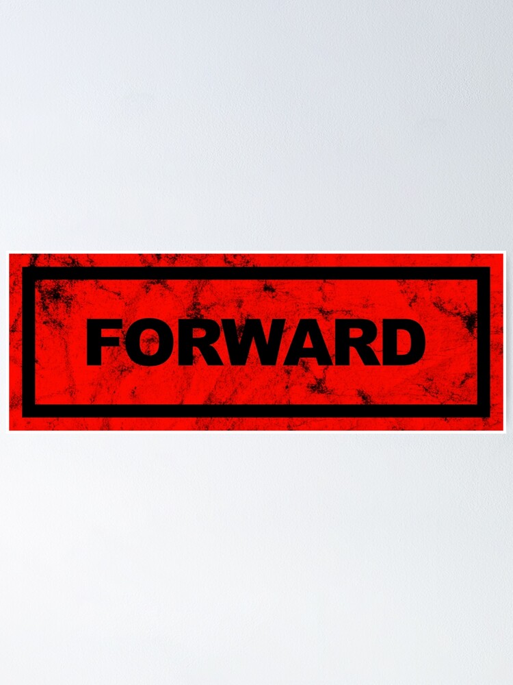"Red Forward Sign" Poster for Sale by GraffitiJoe | Redbubble