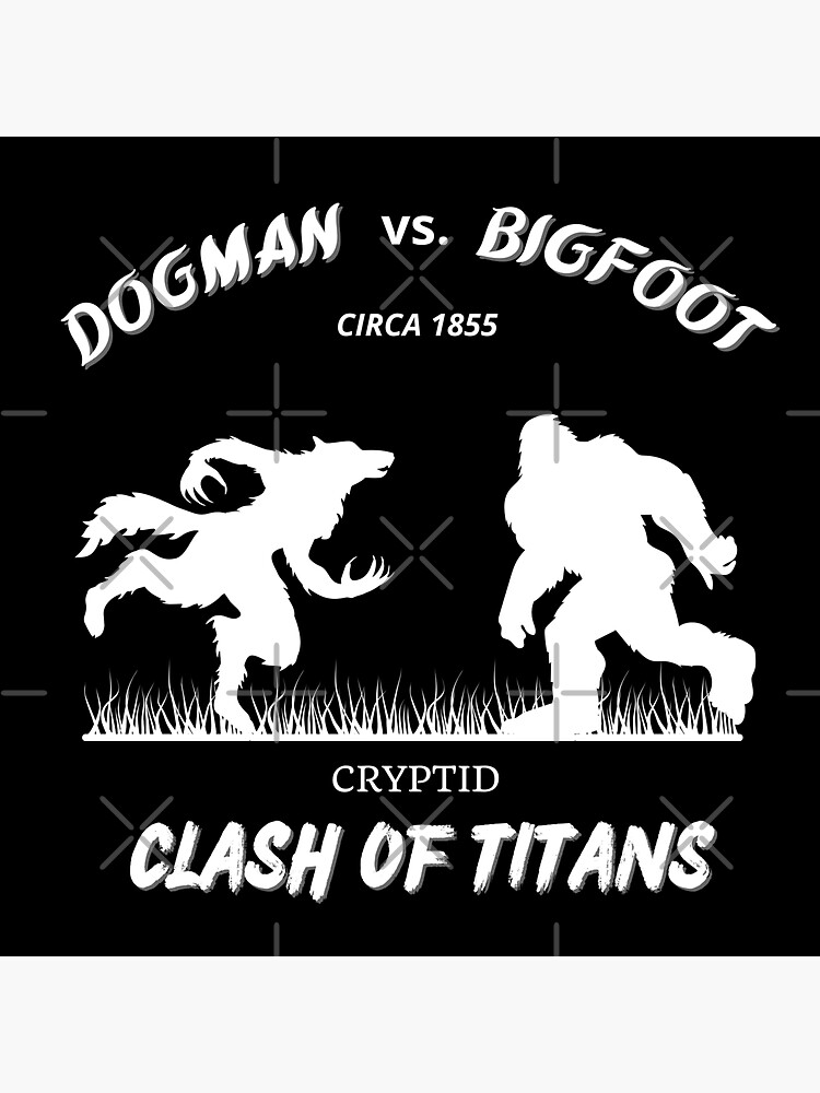 "Dogman (Werewolf) vs. Bigfoot (Sasquatch) Sticker-Art. Cryptid Clash ...