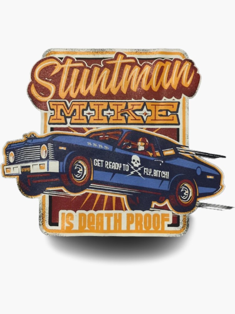 "Stuntman Mike" Sticker for Sale by cbronze | Redbubble