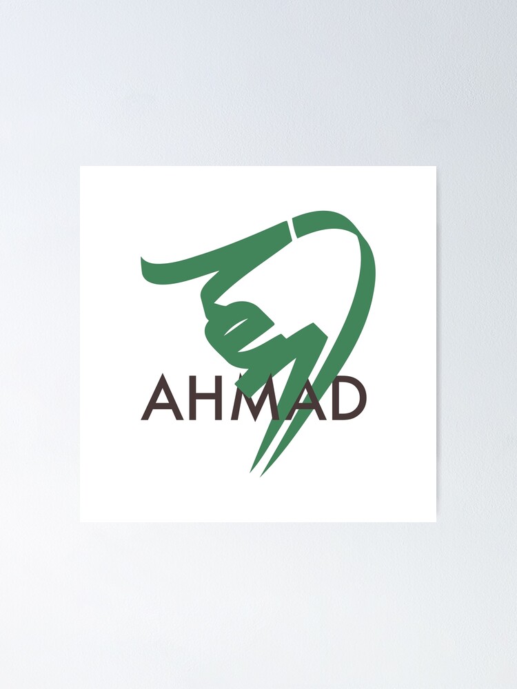 "Modern Arabic Calligraphy Name of Ahmad" Poster for Sale by ...