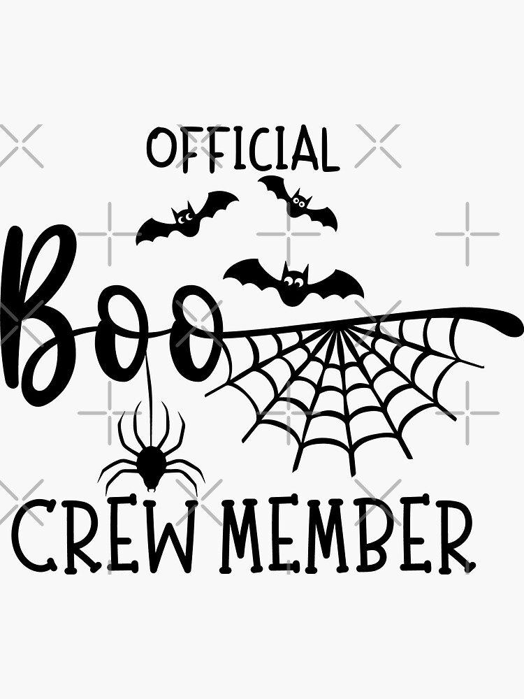 "Official Boo Crew Member" Sticker for Sale by FortoonStore | Redbubble