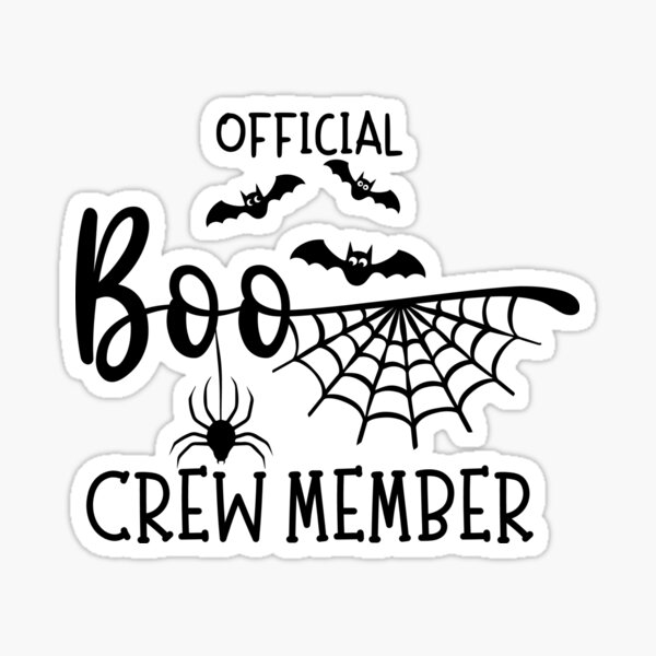 "Official Boo Crew Member" Sticker for Sale by FortoonStore | Redbubble