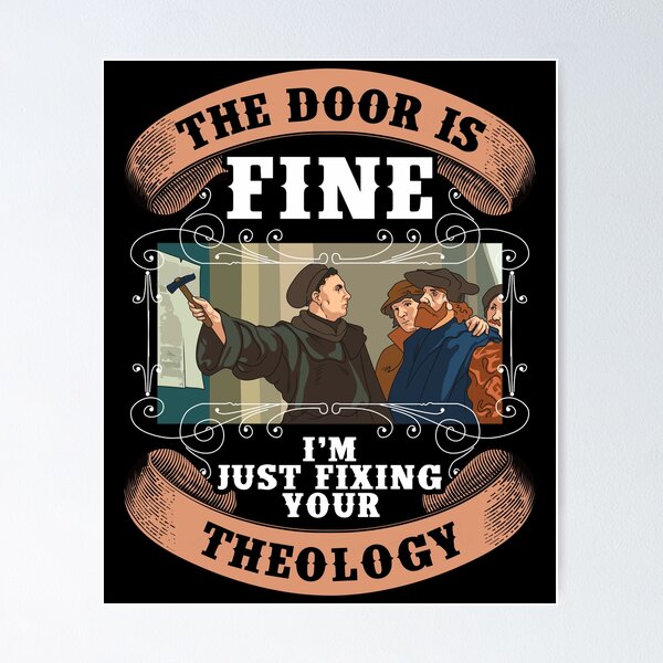"Martin Luther 95 Theses Theology Christian Reformation Day" Poster for ...