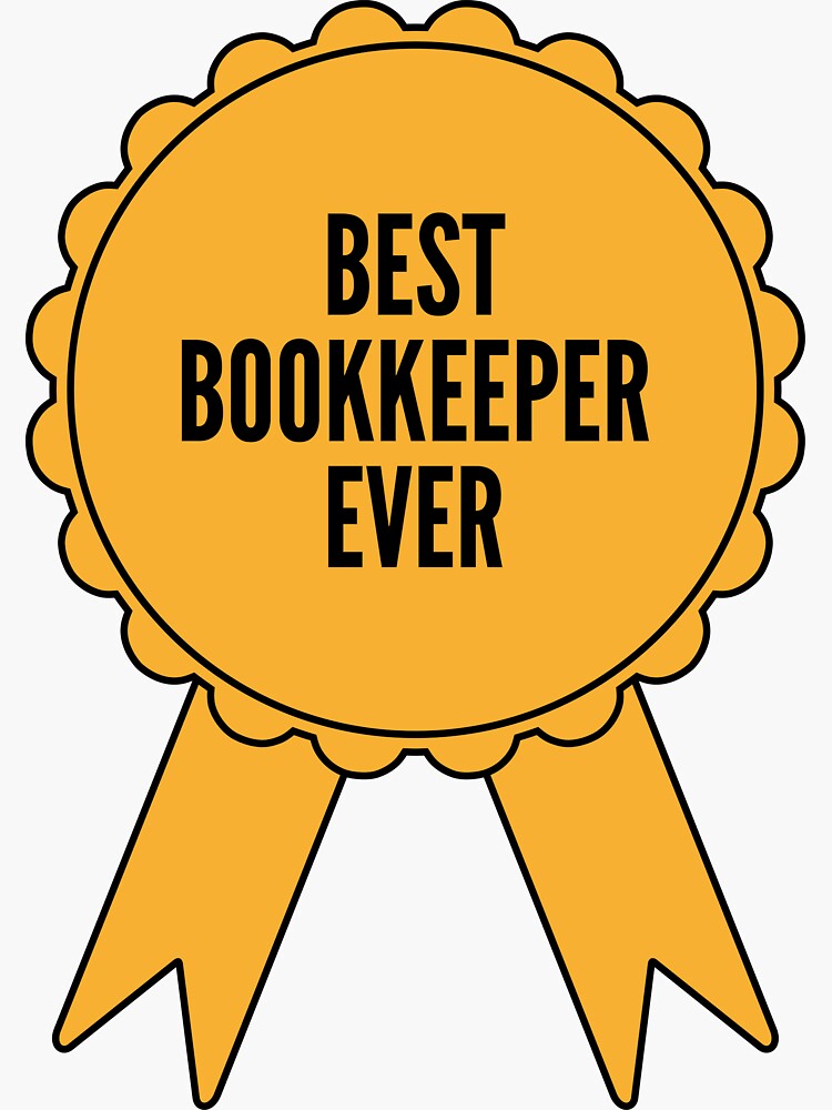 "Best Bookkeeper Ever Gold Medal Achievement" Sticker for Sale by SVPOD ...