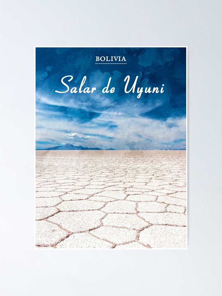"Salar de Uyuni Bolivia Travel" Poster for Sale by PostersStickers ...