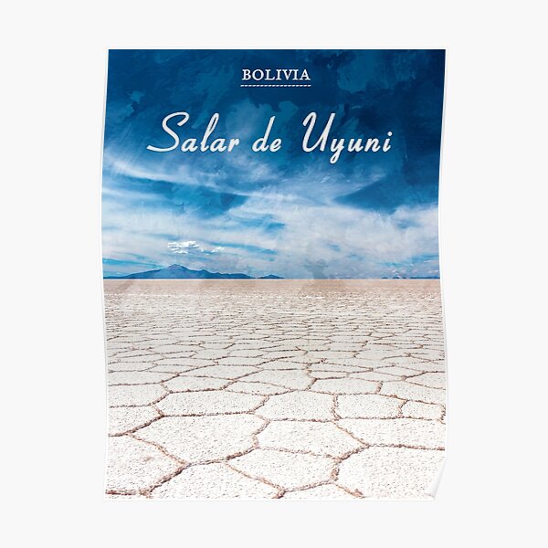 "Salar de Uyuni Bolivia Travel" Poster for Sale by PostersStickers ...
