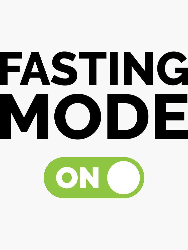 "Fasting Mode On" Sticker for Sale by freshLayer | Redbubble