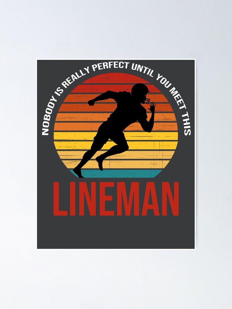"lineman" Poster for Sale by UrbanDraft | Redbubble