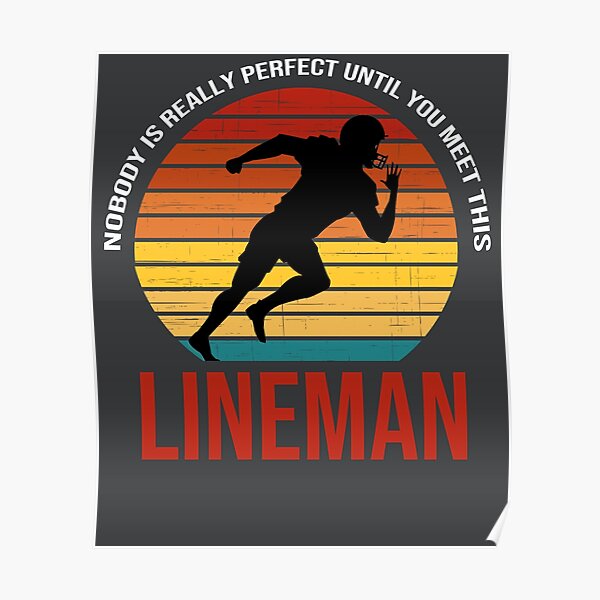 "lineman" Poster for Sale by UrbanDraft | Redbubble