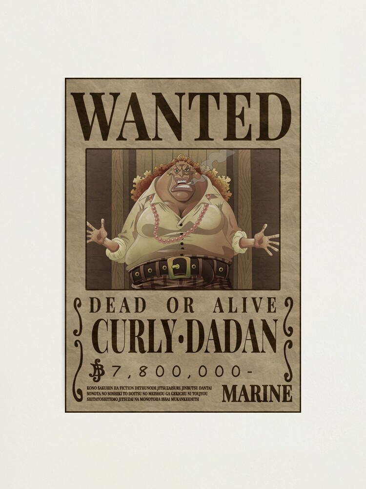 "Curly Dadan One Piece Mountain bandit Bounty Poster" Photographic ...