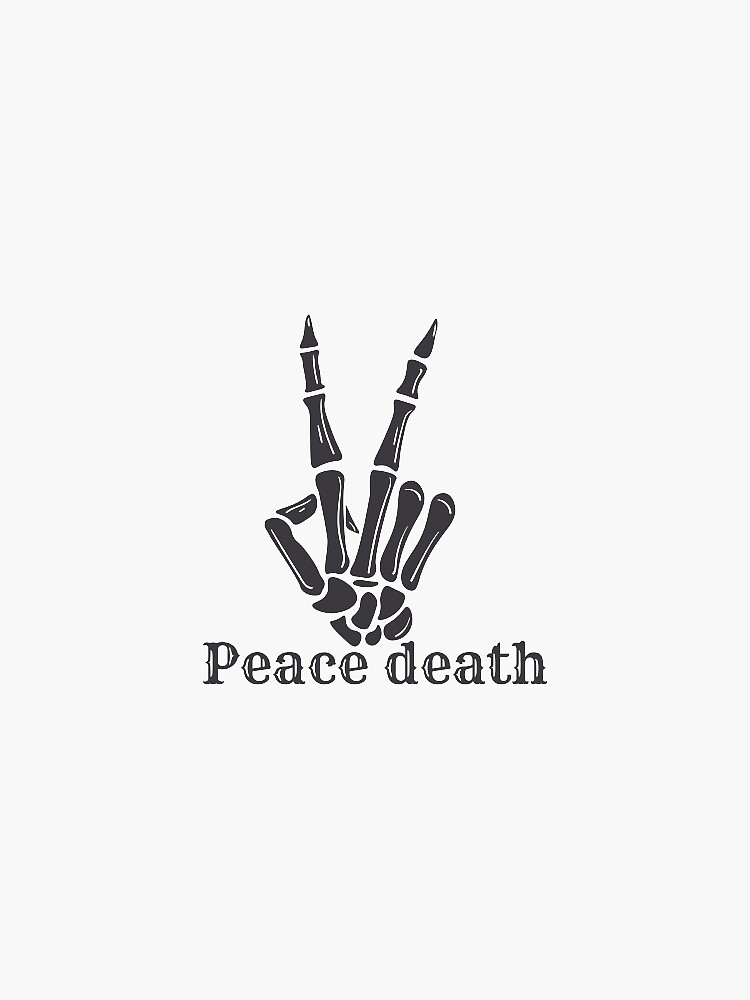 "Peace death sticker" Sticker for Sale by Raniakb25 | Redbubble