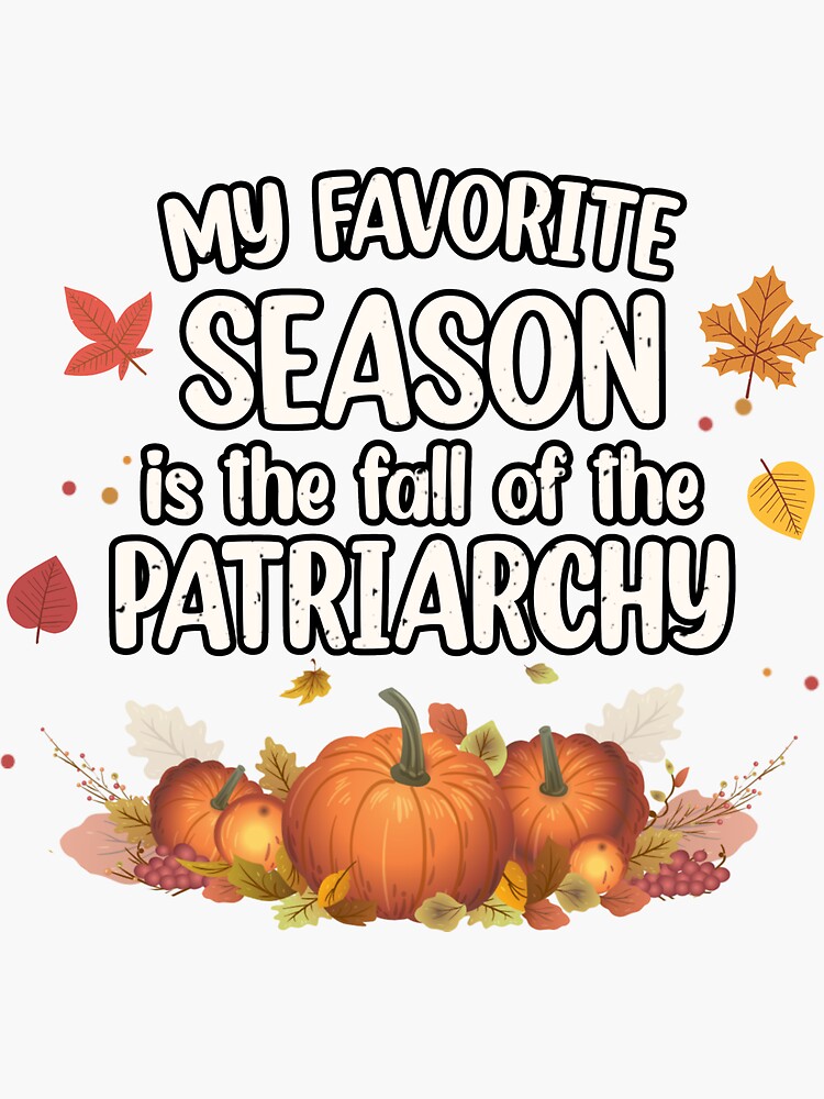 Pegatina «Mi estación favorita es La caída del patriarcado, Igualdad de ...