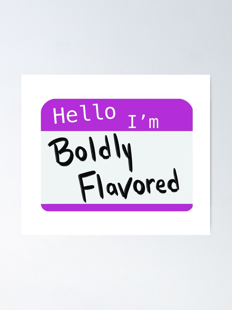 "Boldly Flavored Purple Name Tag" Poster for Sale by DP7ADED-Art ...