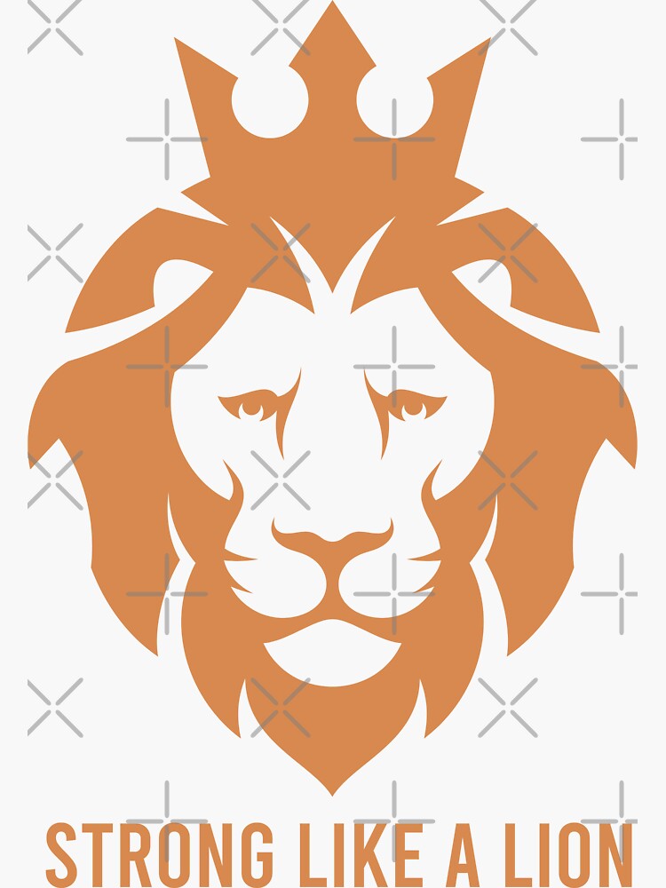 "Be strong as a lion" Sticker for Sale by SyedKazmi | Redbubble