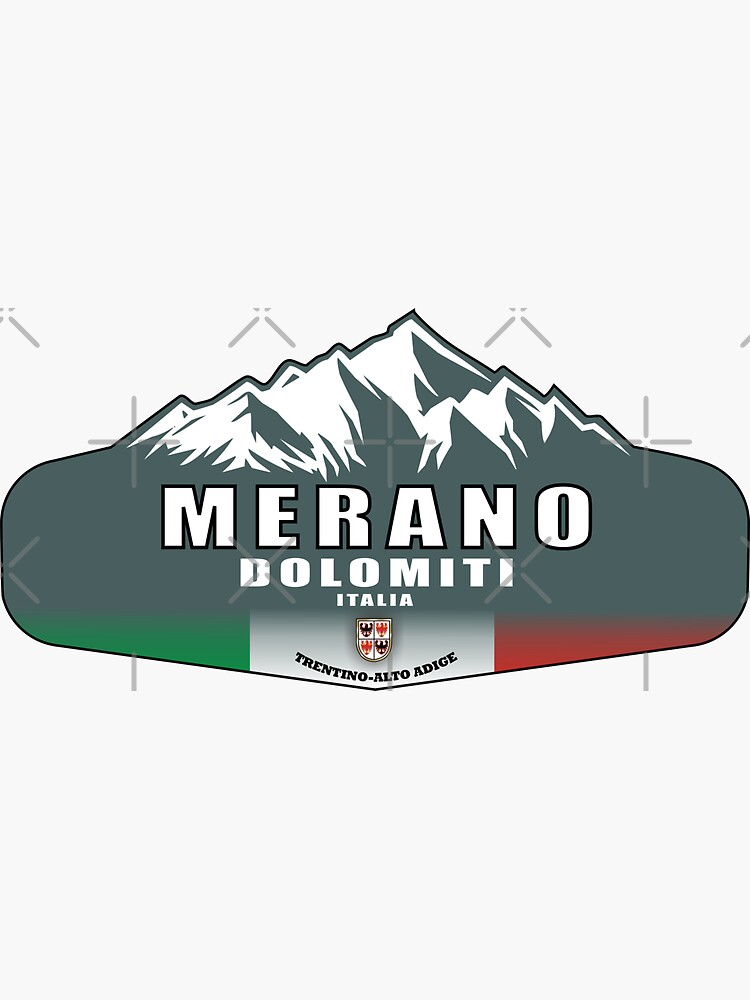 "Merano Dolomiti Italia flag Mountains " Sticker for Sale by SoulSafe ...
