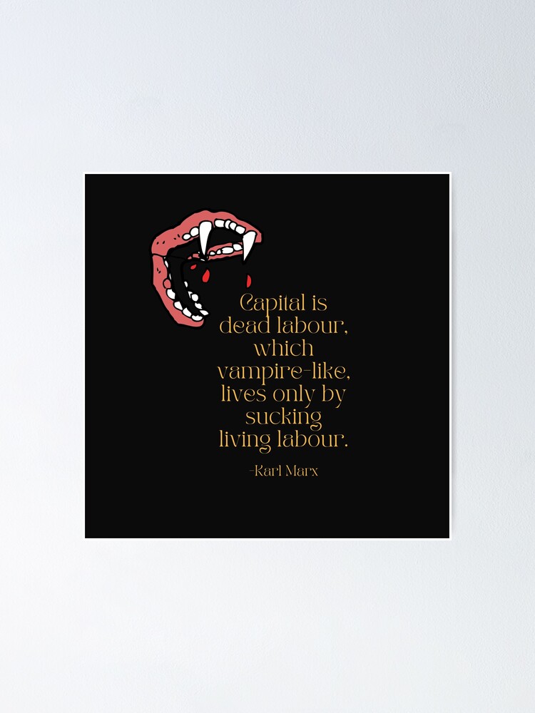 "Karl Marx: Capitalism, Labour and Vampires " Poster for Sale by ...