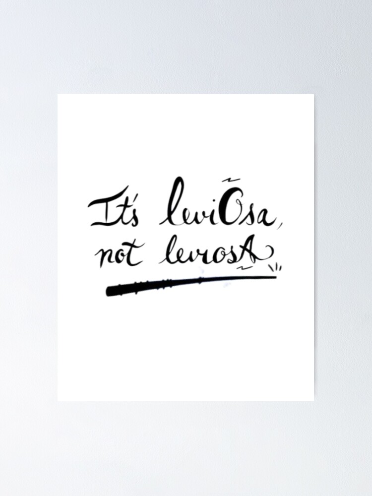 "Its LeviOsa Wand" Poster for Sale by HarryMagicPlace | Redbubble