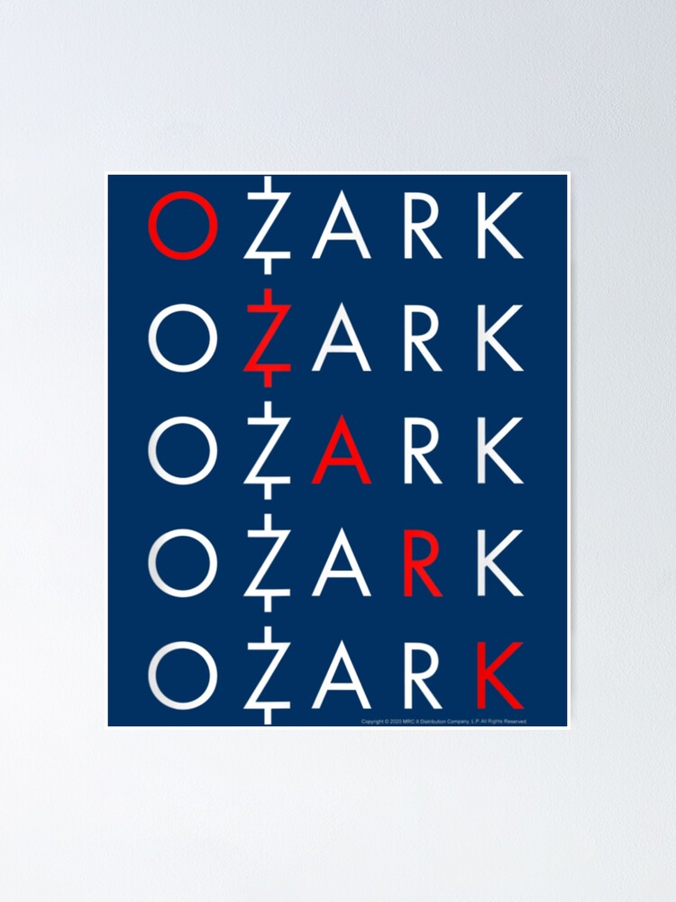"Ozark Logo " Poster for Sale by liamhansen | Redbubble