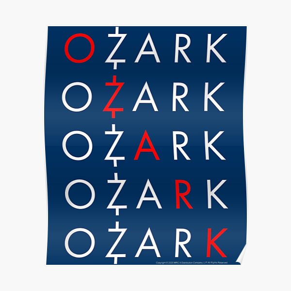 "Ozark Logo " Poster for Sale by liamhansen | Redbubble
