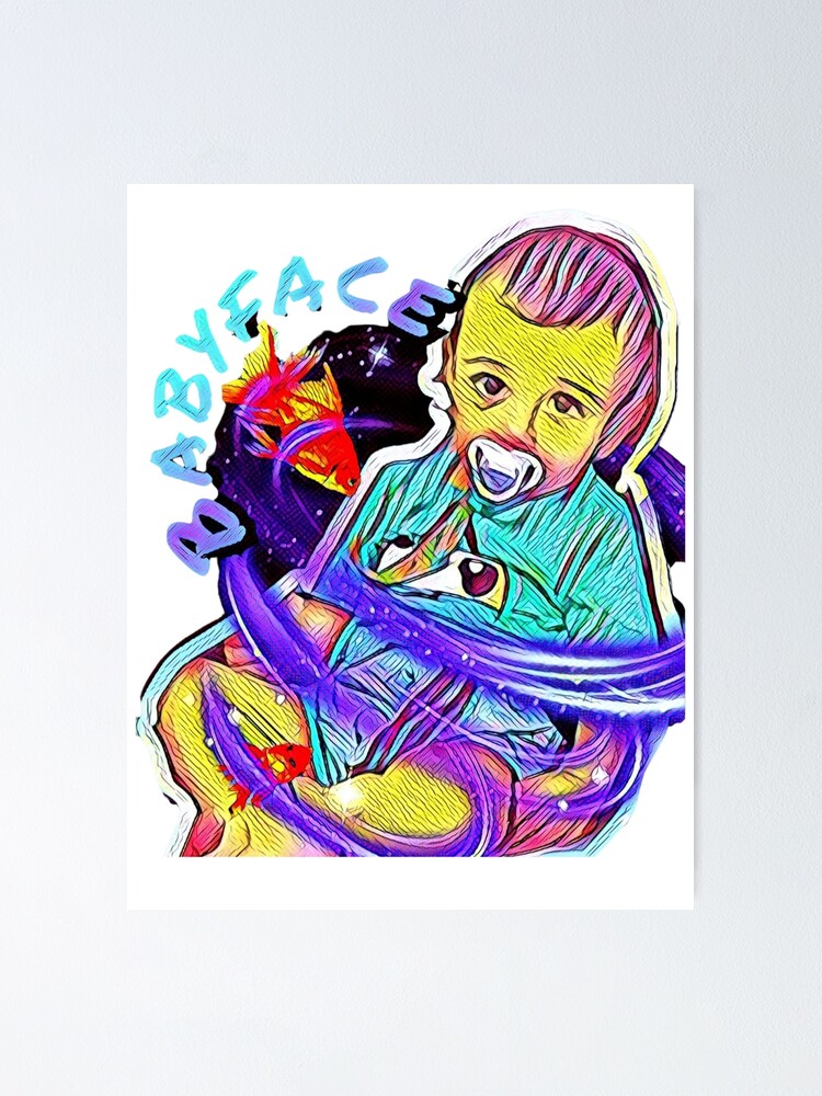 "BABYFACE" Poster for Sale by mdtlhm | Redbubble