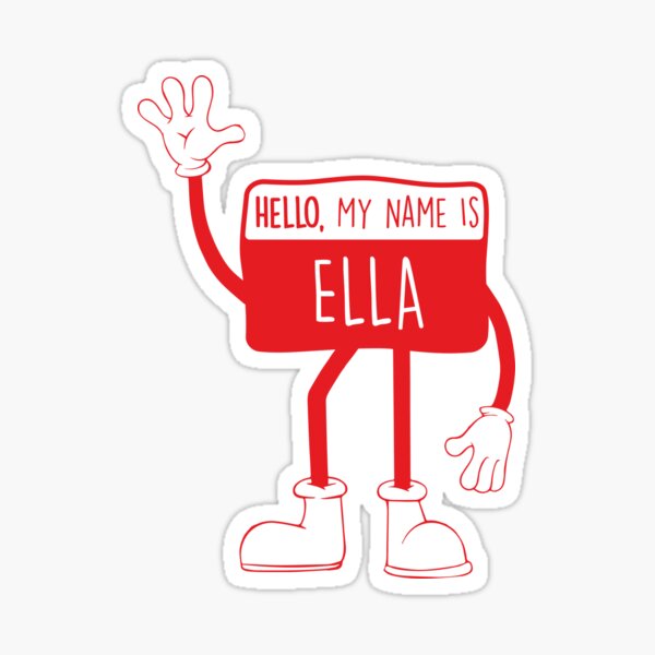 "Ella Name - Hello My Name Is Ella - Red" Sticker for Sale by ...