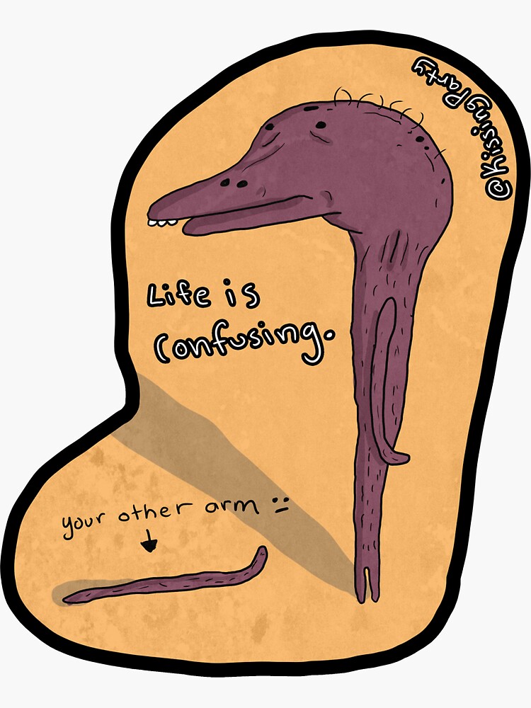 "Life is Confusing" Sticker for Sale by KissingParty | Redbubble