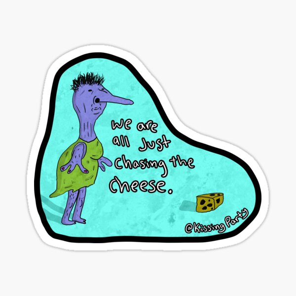 "Chasing the Cheese" Sticker for Sale by KissingParty | Redbubble