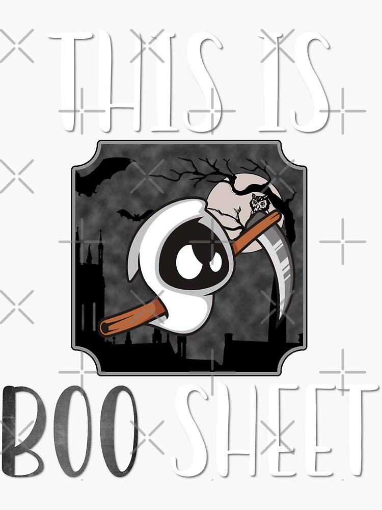 "This Is Boo Sheet" Sticker for Sale by MrJArts | Redbubble