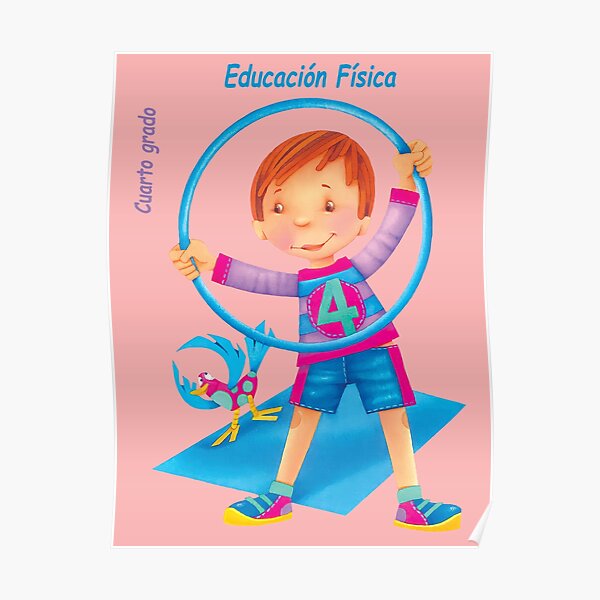 "Physical Education Fourth grade" Poster for Sale by LecturasMX | Redbubble