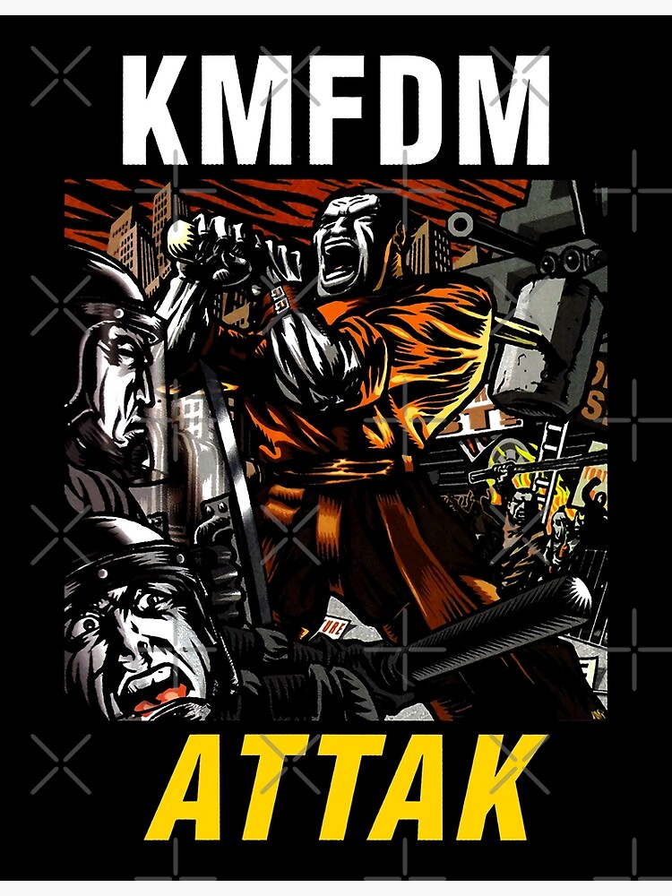 "KMFDM ATTAK" Poster for Sale by Nadeera Scarlett | Redbubble
