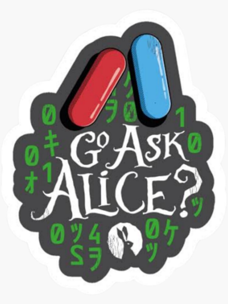 "go ask alice" Sticker for Sale by Mossaab01 | Redbubble