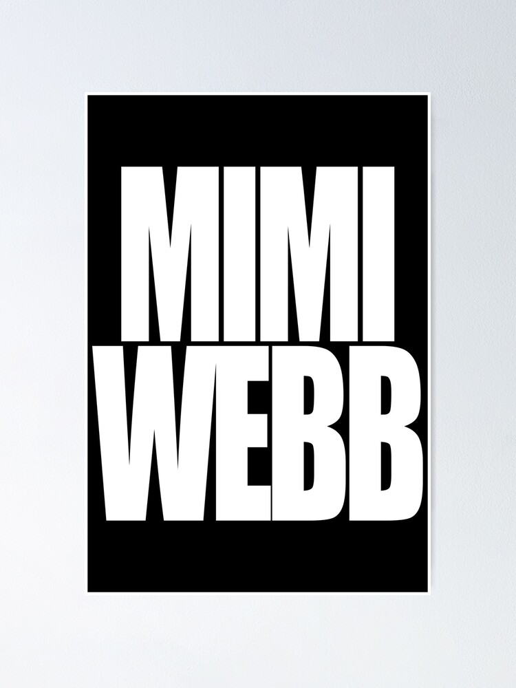 "Mimi Webb Merch Mimi Webb Logo" Poster for Sale by AfafShopy | Redbubble