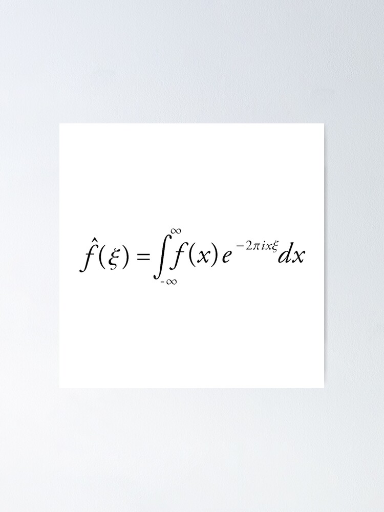 "Fourier transform" Poster for Sale by gandoxshp | Redbubble