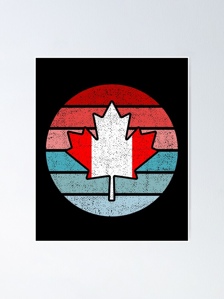 "Funny Retro Canada Maple Leaf Happy Canada Day" Poster for Sale by ...