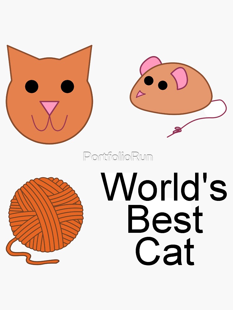 "World's Best Cat" Sticker for Sale by PortfolioRun | Redbubble