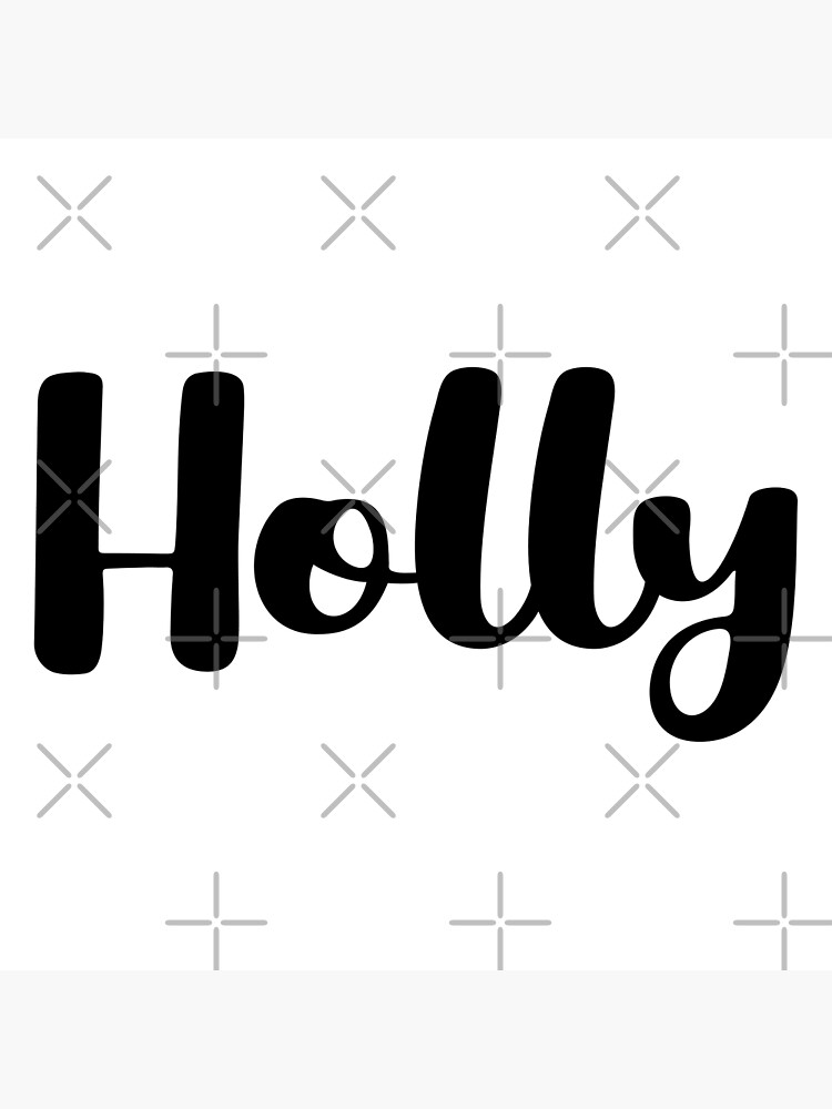 "Holly Name" Art Print for Sale by Designian | Redbubble