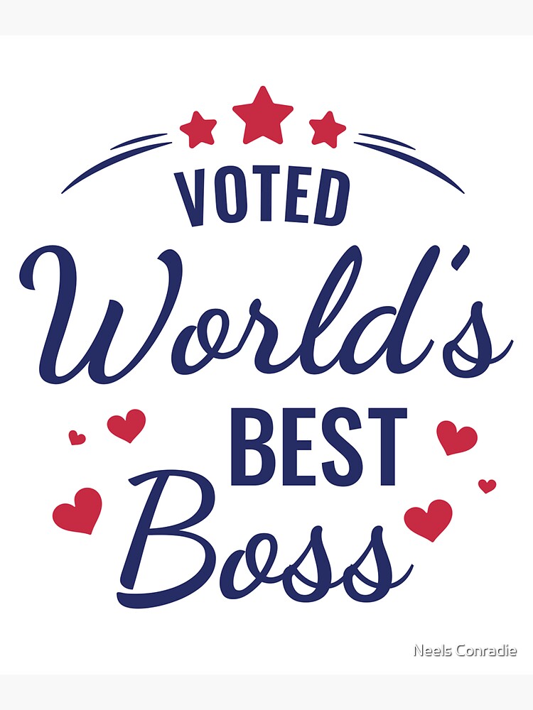 "Voted World's Best Boss" Sticker for Sale by NCONRADIE | Redbubble