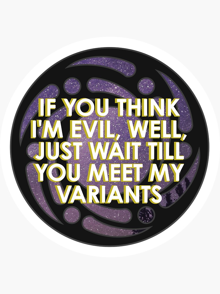 "Loki, He Who Remains Quote" Sticker for Sale by MinervaMemories ...